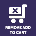 How to Hide/remove/disable Add to cart button in WooCommerce ? | Themelocation